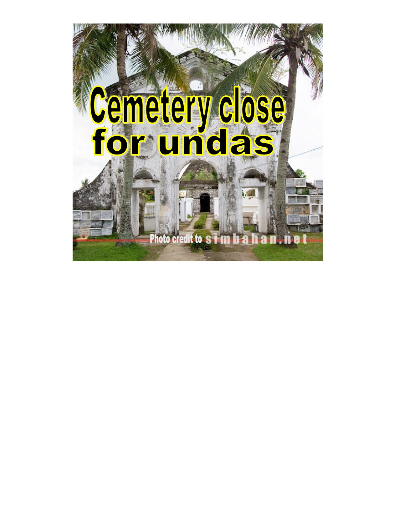 » Cemeteries closed for Undas