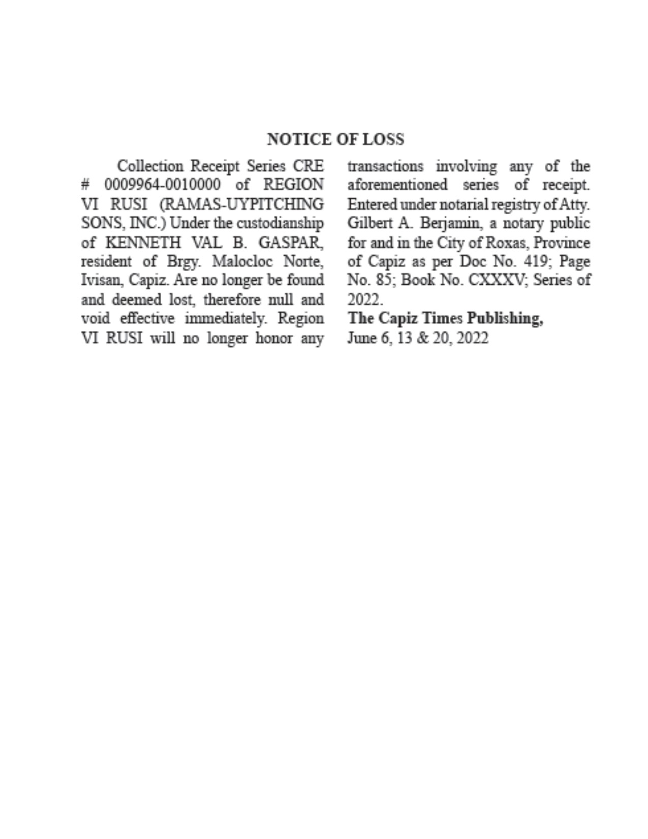 » NOTICE OF LOSS (KENNETH VAL B. GASPAR)